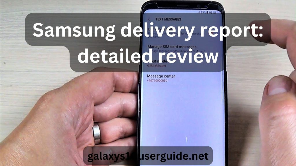 Samsung Delivery Report: 2 Important Reasons